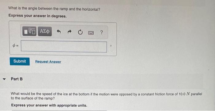 Solved A 8.00 kg block of ice, released from rest at the top | Chegg.com