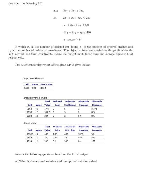 Solved Consider the following LP: max5x1+3x2+2x3 s.t. | Chegg.com