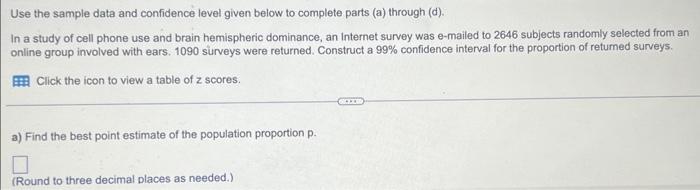Solved b) Identify the value of the margin of error E. E= | Chegg.com