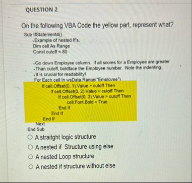 Solved QUESTION 2On the following VBA Code the yellow part, | Chegg.com