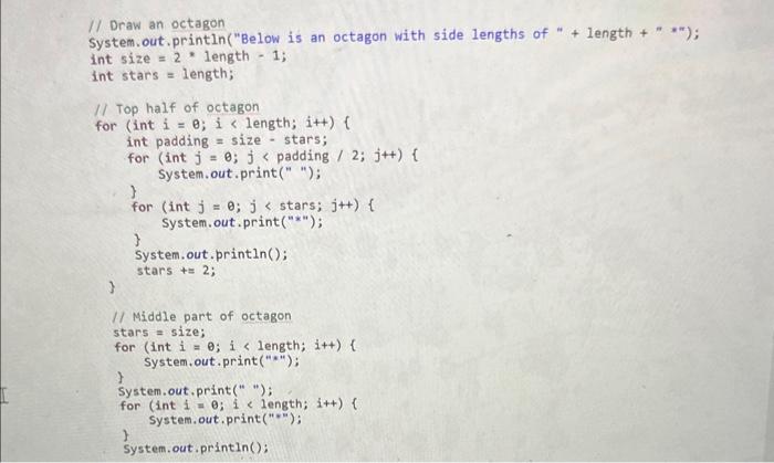 Solved 1/ Draw an octagon System, out. println ("Below is an | Chegg.com