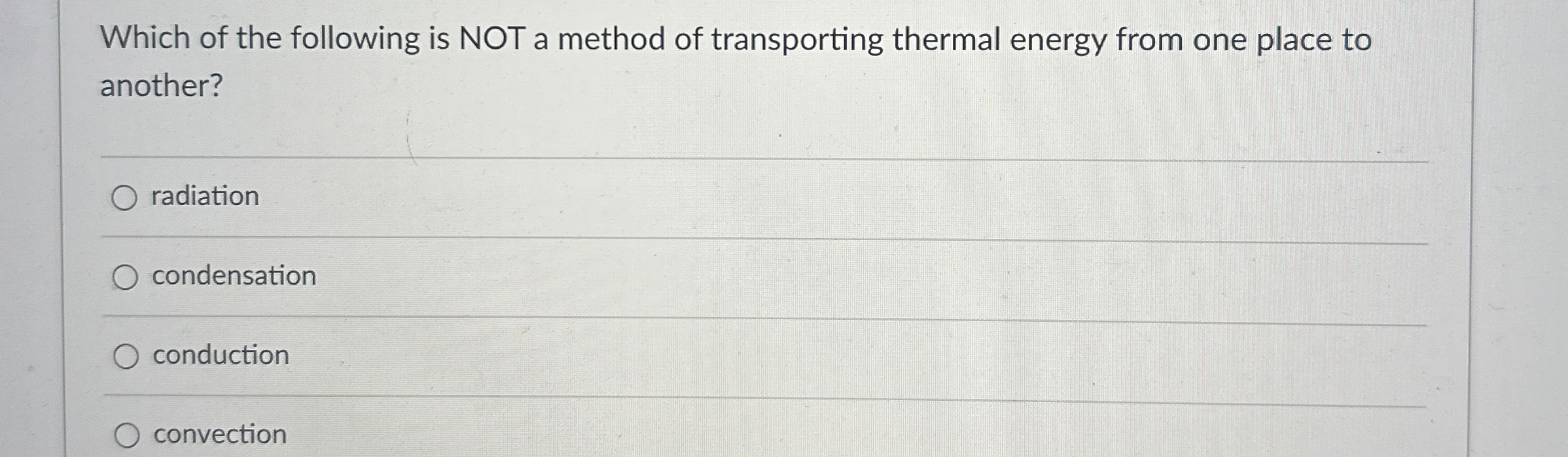 Solved Which of the following is NOT a method of | Chegg.com