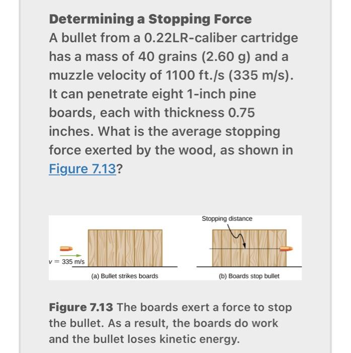 Solved Determining a Stopping Force A bullet from a | Chegg.com