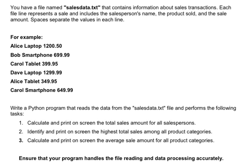 Solved You have a file named "salesdata.txt" ﻿that contains | Chegg.com