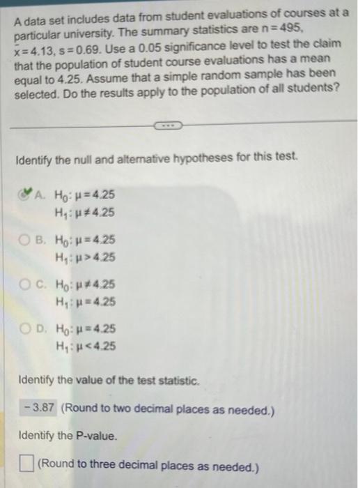 Solved A data set includes data from student evaluations of | Chegg.com