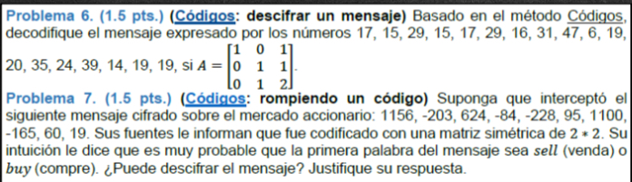 Problema 6. (1.5 ﻿pts.) (Códigos: descifrar un | Chegg.com
