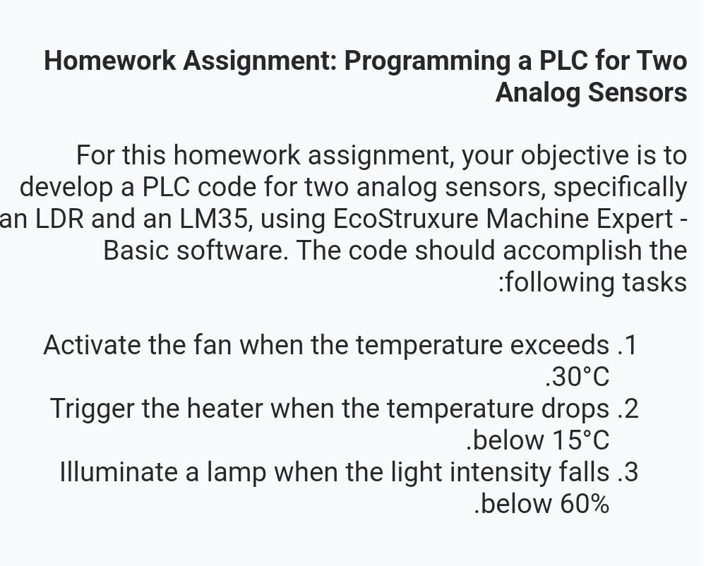 Solved Homework Assignment: Programming a PLC for Two Analog | Chegg.com Solved Homework Assignment: Programming a PLC for Two Analog | Chegg.com