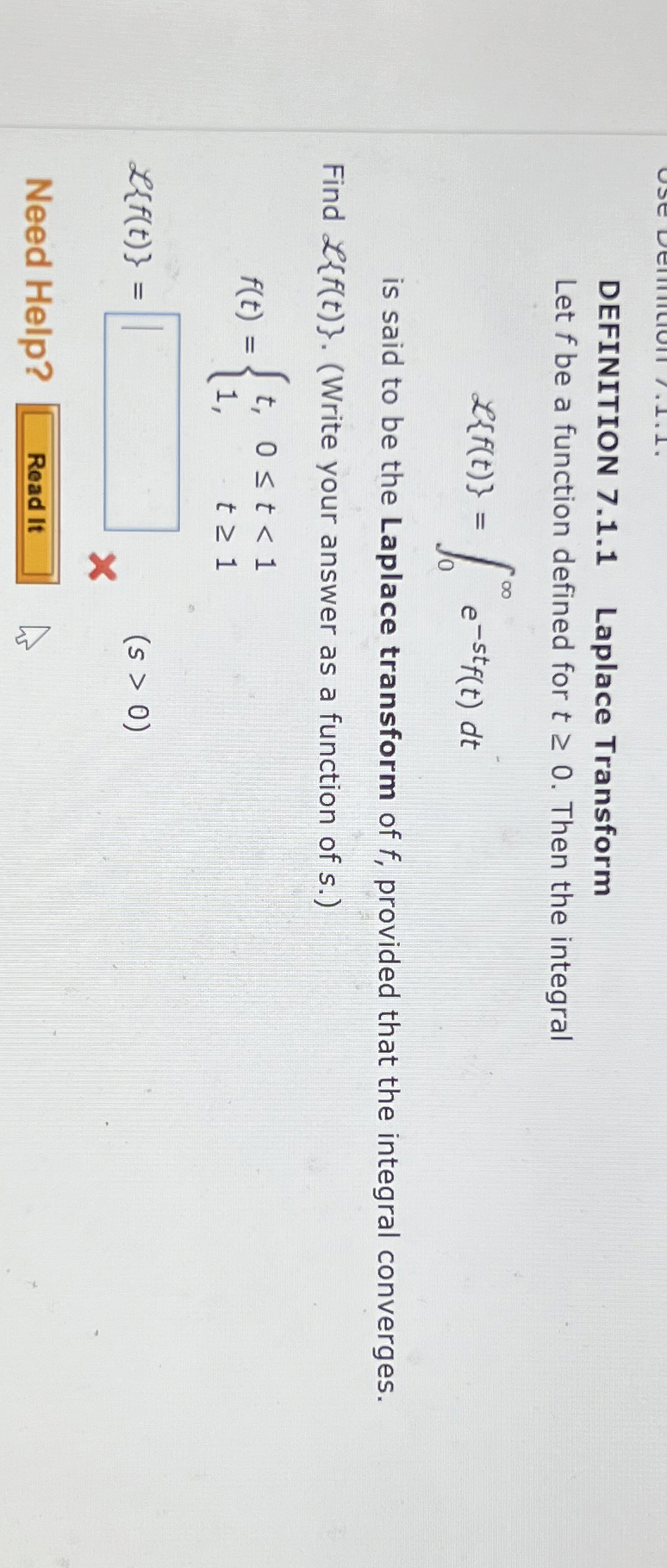 Solved DEFINITION 7.1.1 ﻿Laplace TransformLet f ﻿be a | Chegg.com