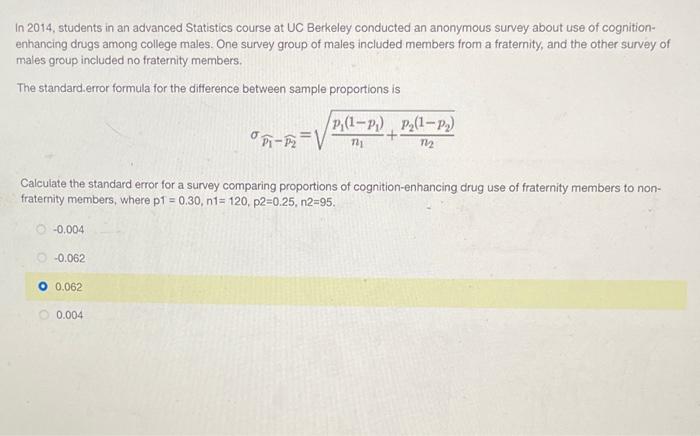 Solved In 2014, students in an advanced Statistics course at | Chegg.com