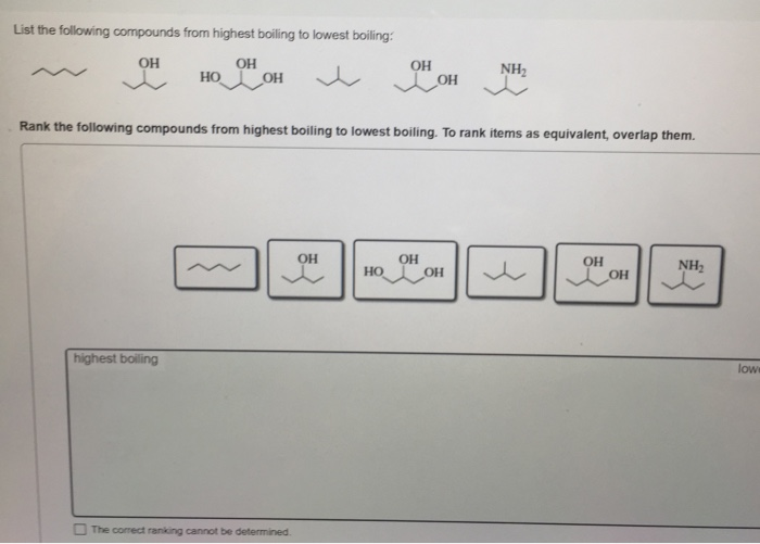 Solved List the following compounds from highest boiling to | Chegg.com