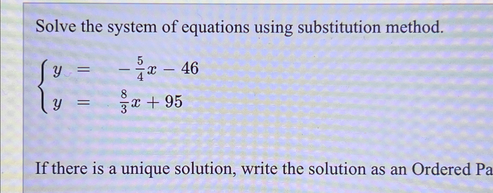 Solved Solve the system of equations using substitution | Chegg.com