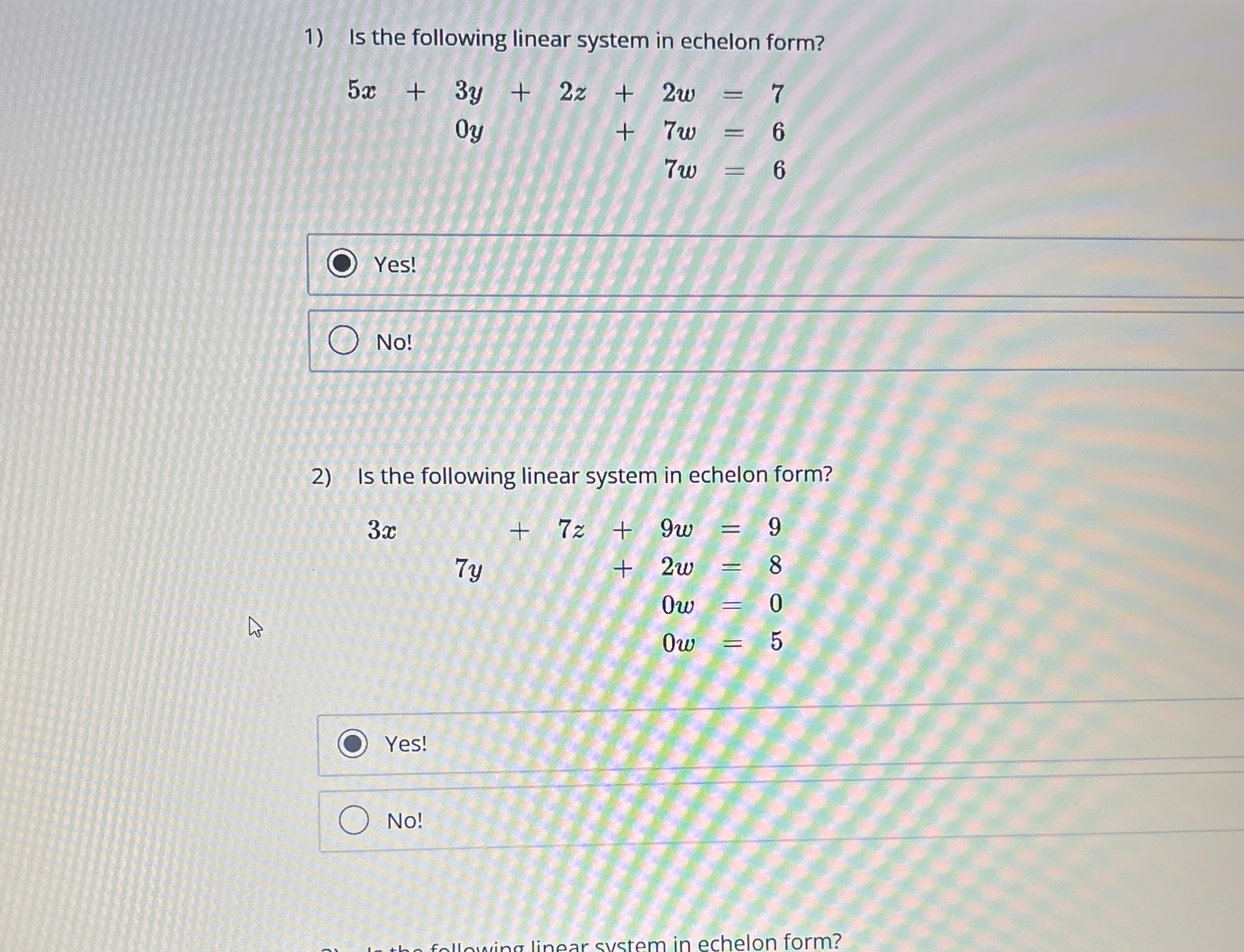 Solved Is the following linear system in echelon | Chegg.com