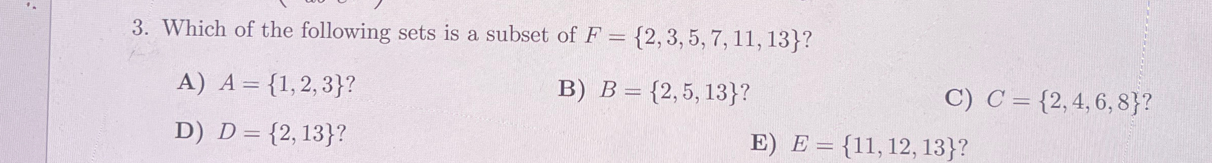 Solved Which of the following sets is a subset of | Chegg.com