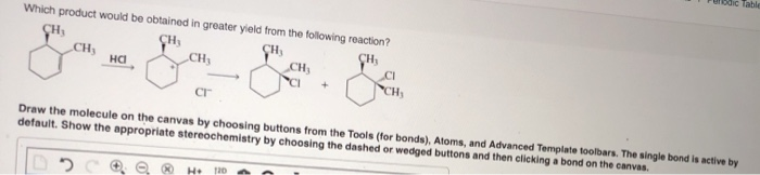 Solved odic Table CH Which product would be obtained in | Chegg.com
