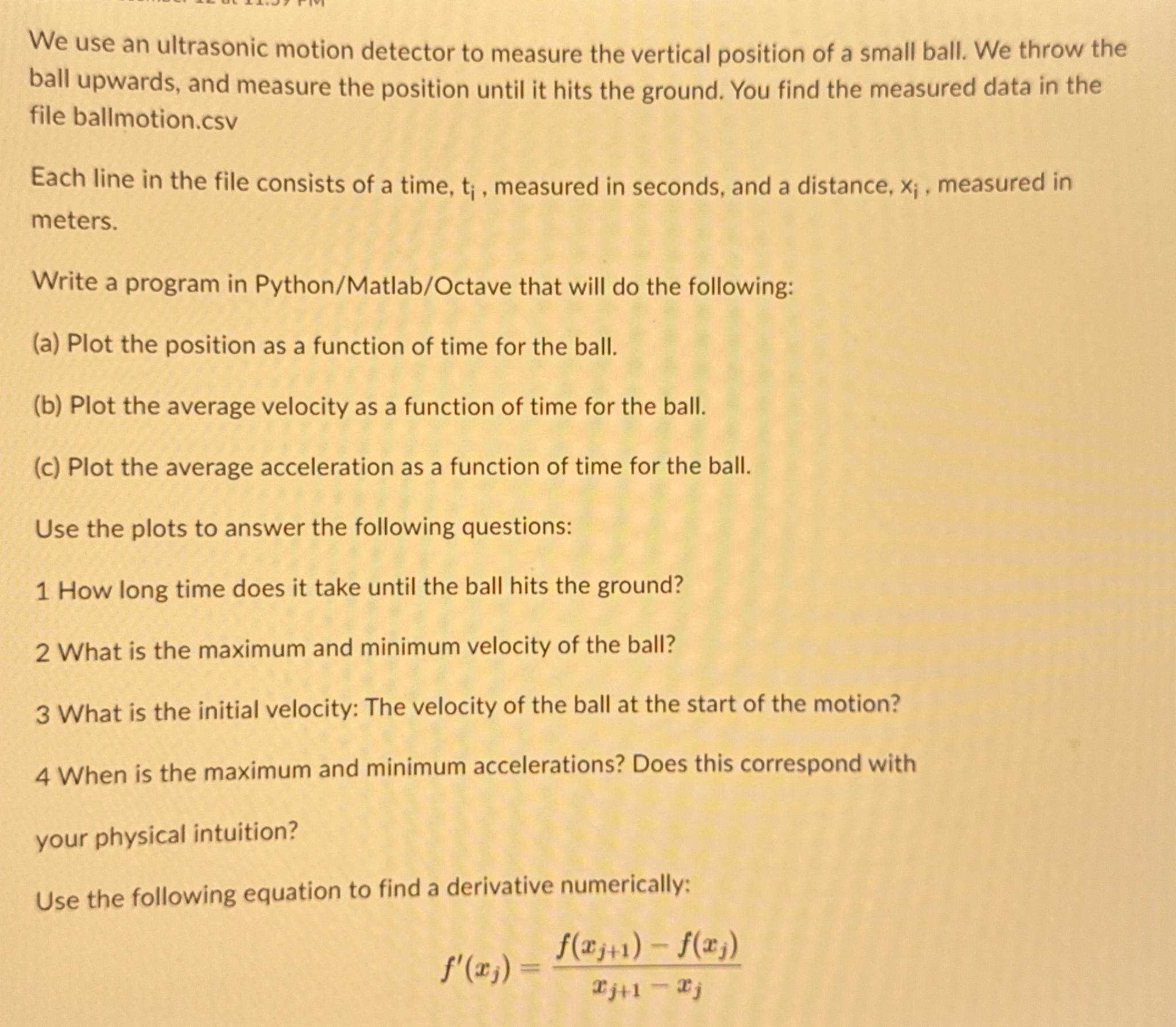 Solved We use an ultrasonic motion detector to measure the | Chegg.com
