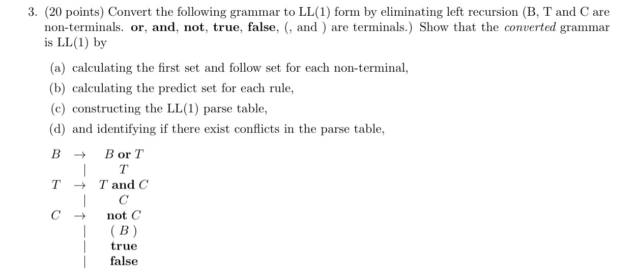 Solved (20 ﻿points) ﻿Convert the following grammar to LL(1) | Chegg.com