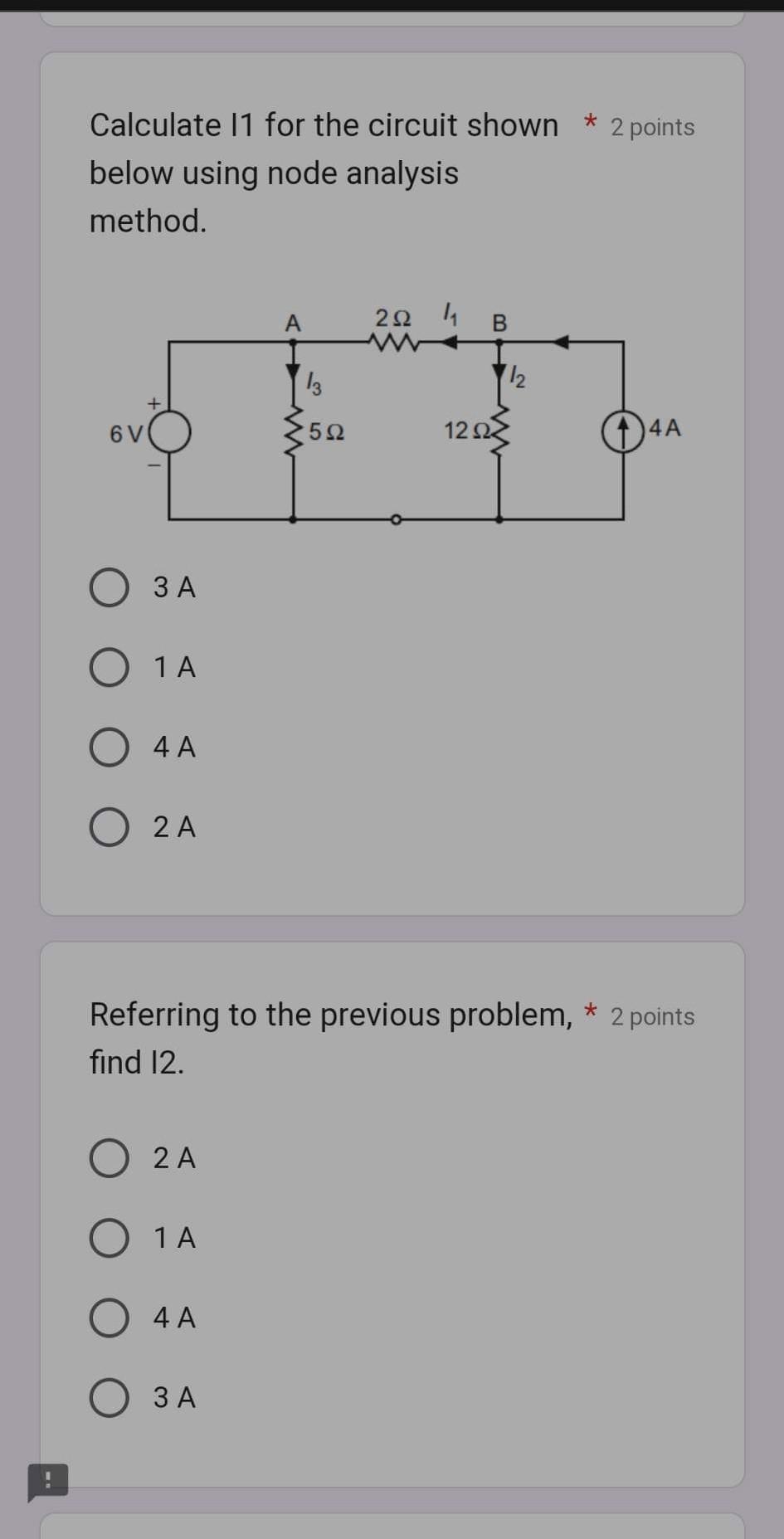 Solved Calculate 11 for the circuit shown * 2 points below | Chegg.com