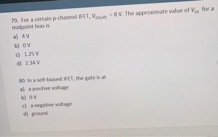 Solved 77. For a certain JFET, IGSS=10nA at VGS=10 V. The | Chegg.com