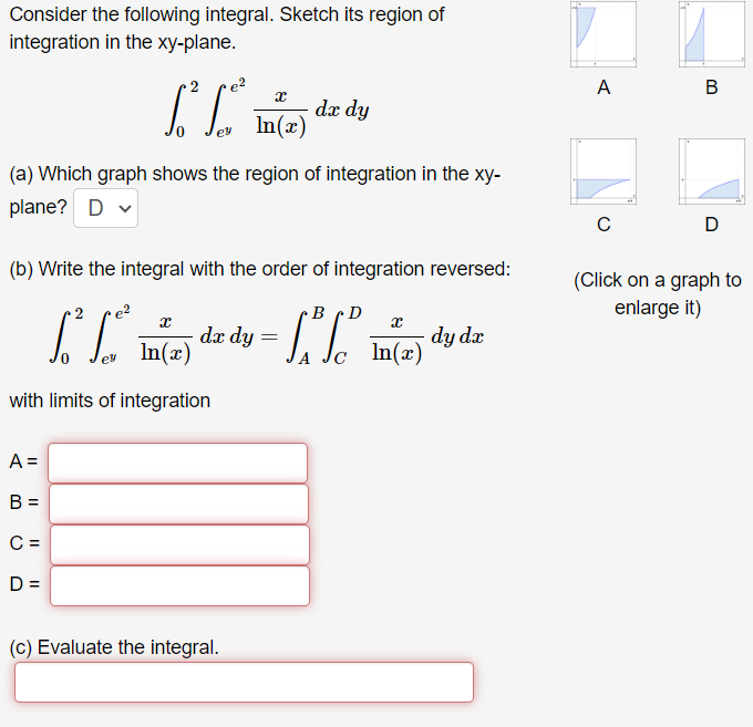 Solved (b) ﻿Write the integral with the order of integration | Chegg.com