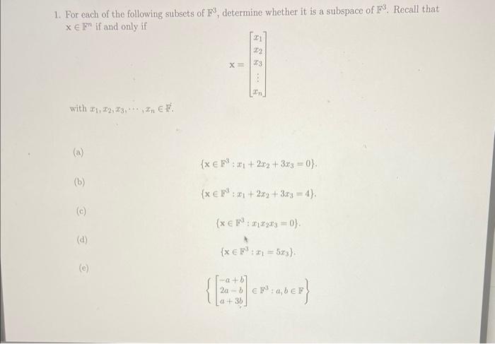 Solved 1. For each of the following subsets of F3, determine | Chegg.com