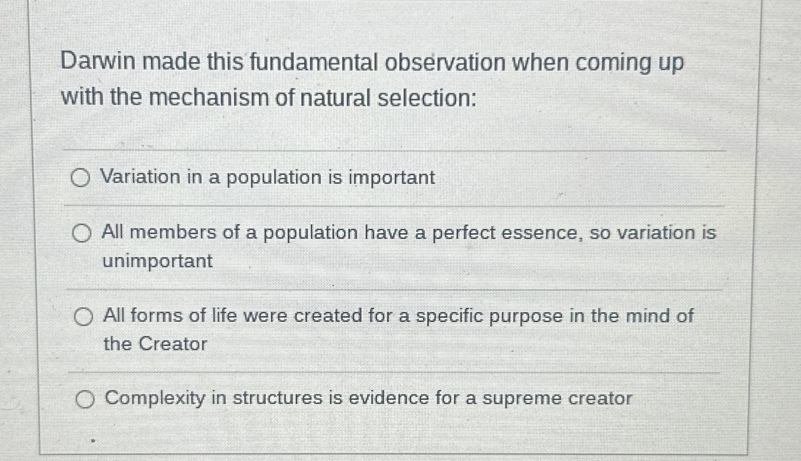 Solved Darwin made this fundamental observation when coming | Chegg.com