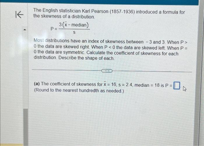 Solved KE The English statistician Karl Pearson (1857-1936) | Chegg.com
