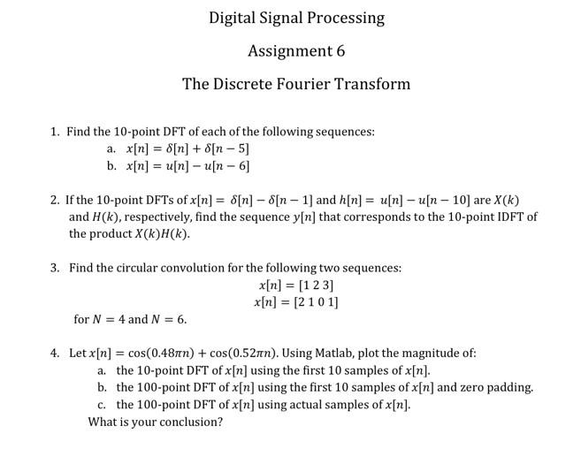 Digital Signal Processing Assignment 6 The Discrete | Chegg.com