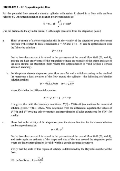 Solved PROBLEM 1 - 2D Stagnation point flow For the | Chegg.com