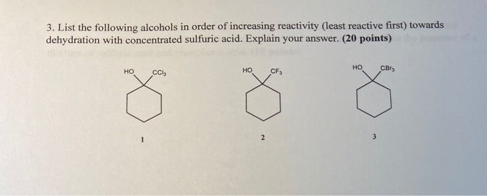 Solved 3. List the following alcohols in order of increasing | Chegg.com