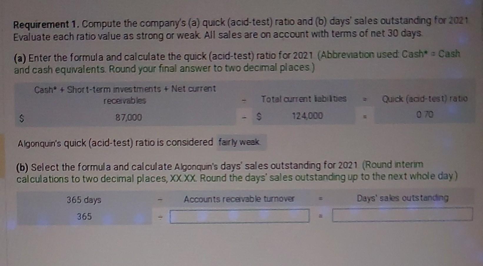 Solved Requirement 1. Compute the company's (a) quick | Chegg.com
