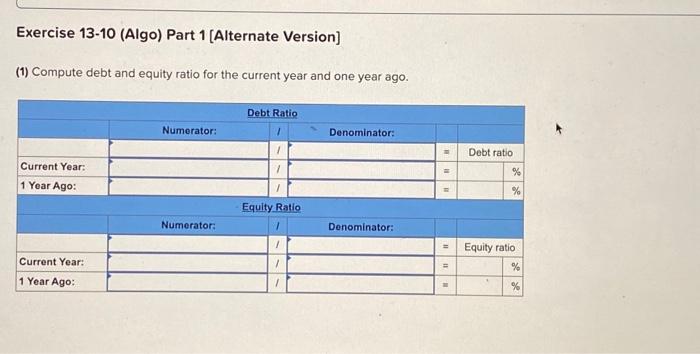 Solved Required information Exercise 13-10 (Algo) Analyzing | Chegg.com