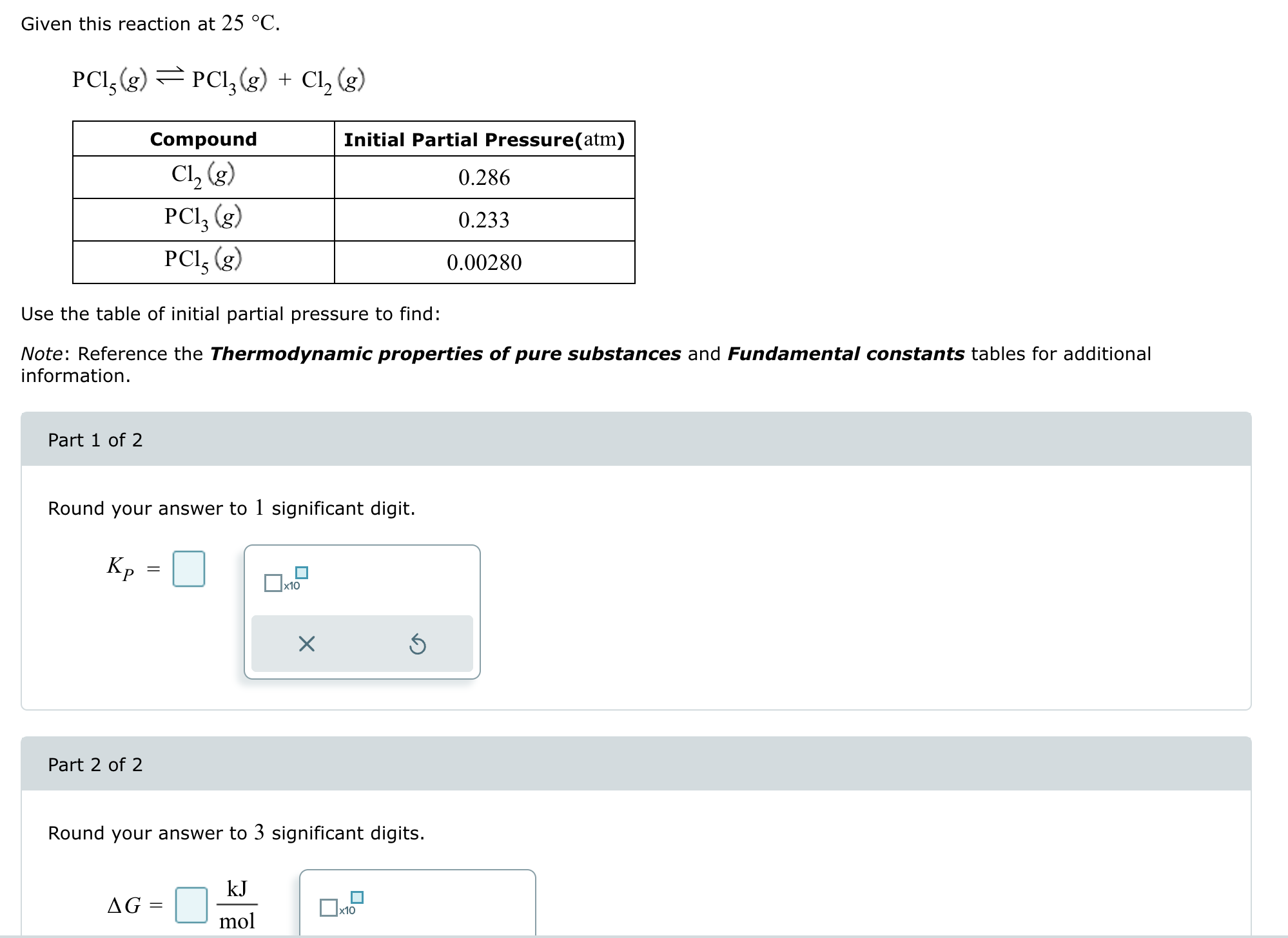 Solved Given this reaction at 25°C.PCl5(g)⇌PCl3(g)+Cl2(g)Use | Chegg.com