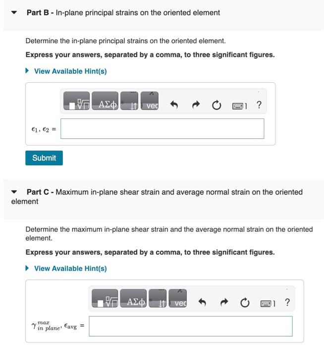 Solved Part A - Equivalent in-plane strains on the oriented | Chegg.com
