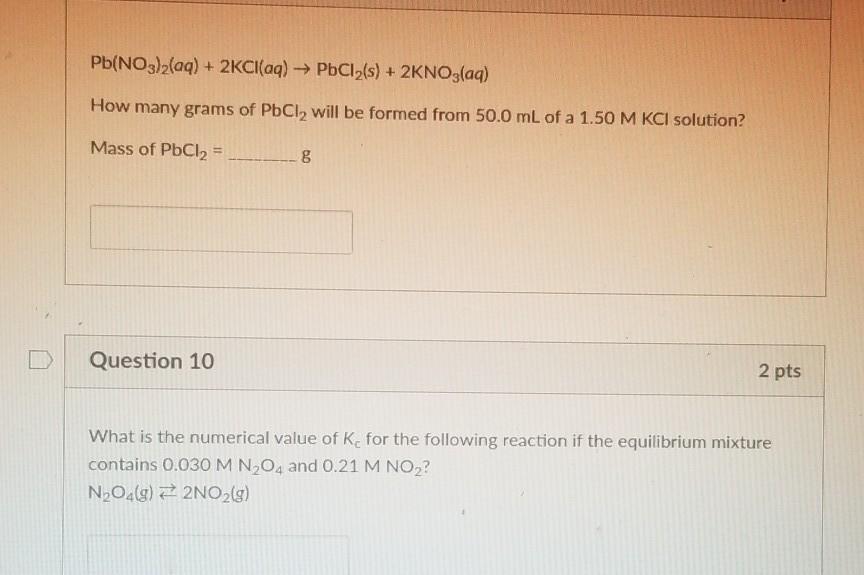 Solved Pb(NO3)2(aq) + 2Cl(aq) → PbCl2(s) + 2KNO3(aq) How | Chegg.com