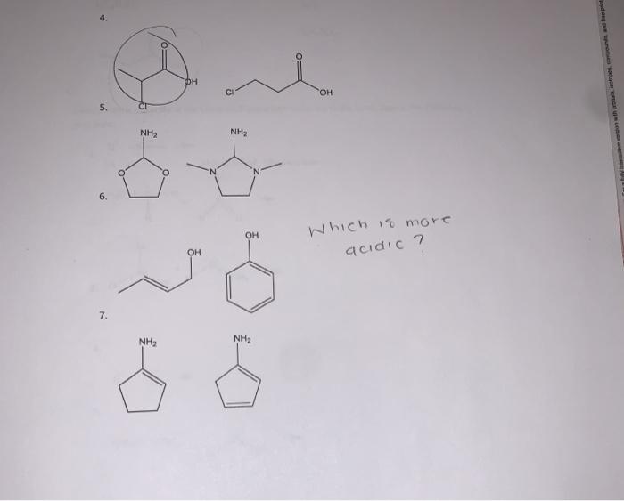 Solved OH он 5. ΝΗ, NH2 5 6. which is more OH OH acidic ? 7. | Chegg.com