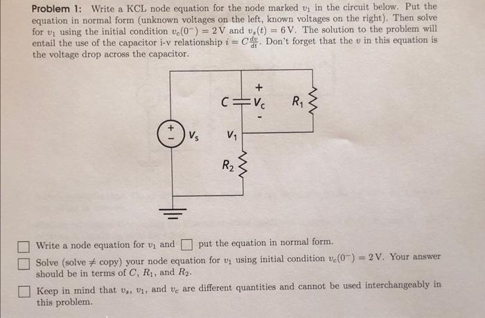 Solved Problem 1: Write a KCL node equation for the node | Chegg.com