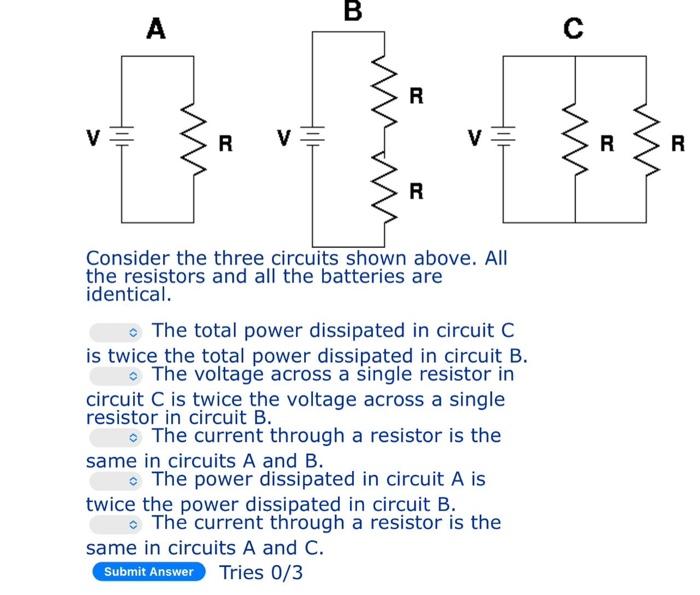 Solved Consider the three circuits shown above. All the | Chegg.com