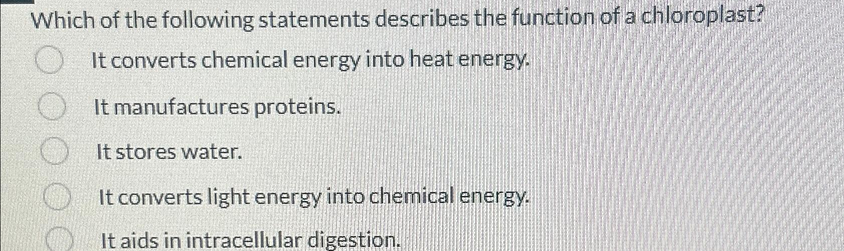 Solved Which of the following statements describes the | Chegg.com