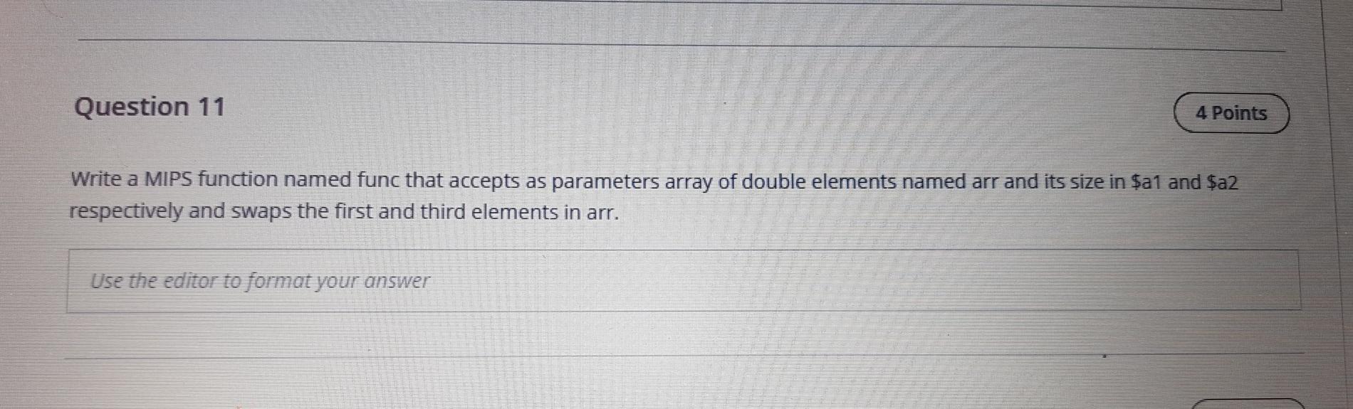 Solved Question 11 4 Points Write A Mips Function Named Func 
