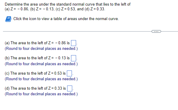 Solved Determine the area under the standard normal curve | Chegg.com