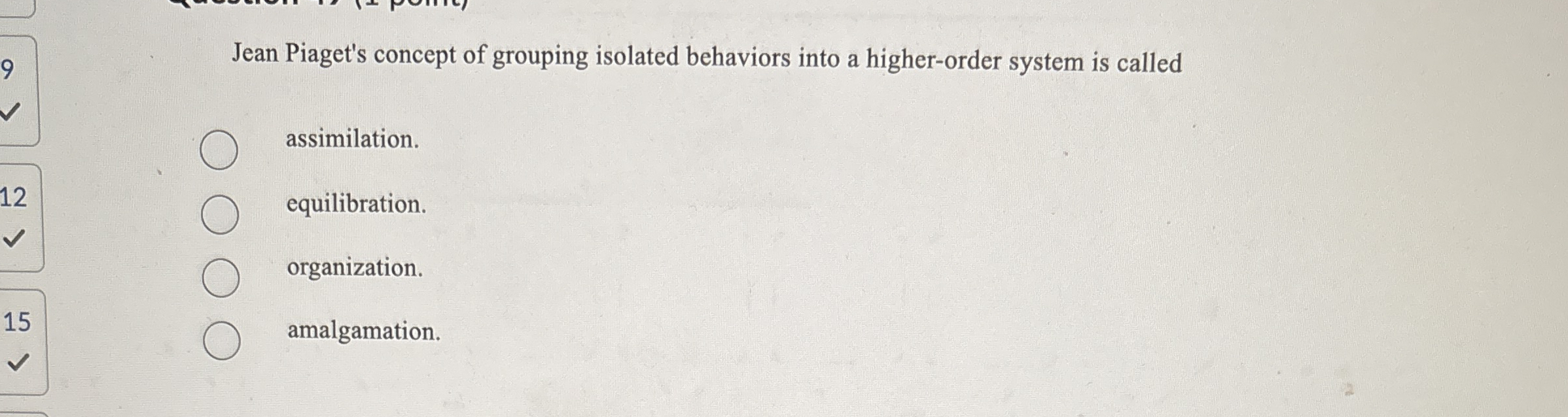 Solved Jean Piaget's concept of grouping isolated behaviors | Chegg.com