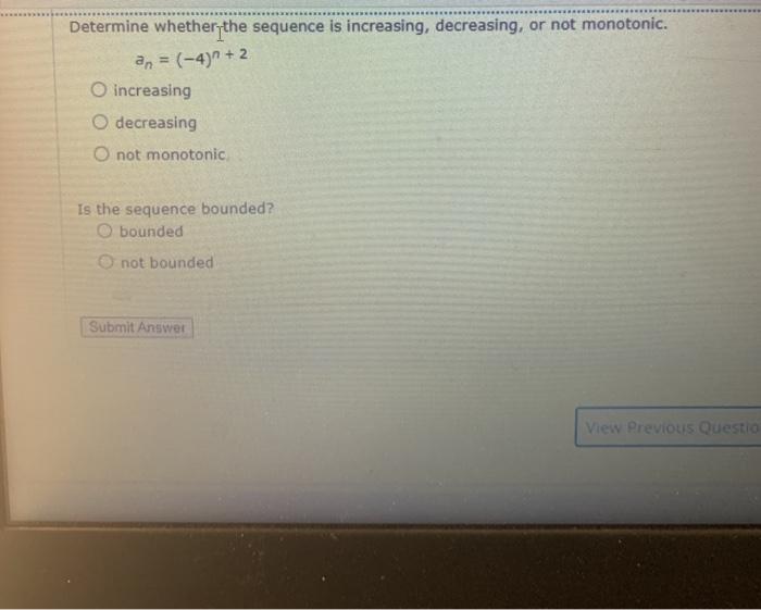 Solved Determine Whetherythe Sequence Is Increasing