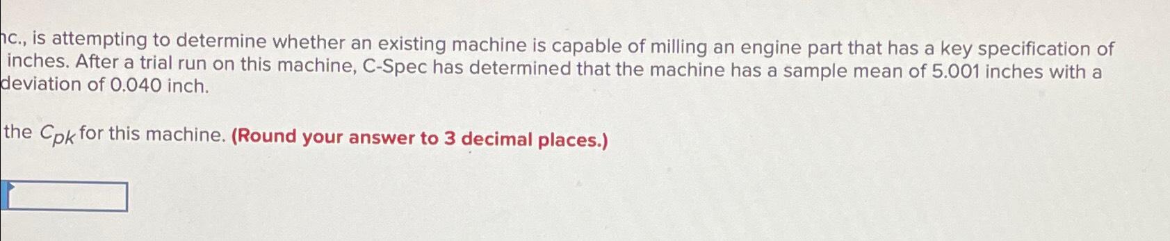 Solved c., ﻿is attempting to determine whether an existing | Chegg.com