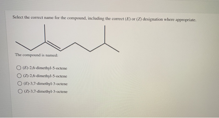 Solved Select the correct name for the compound, including | Chegg.com