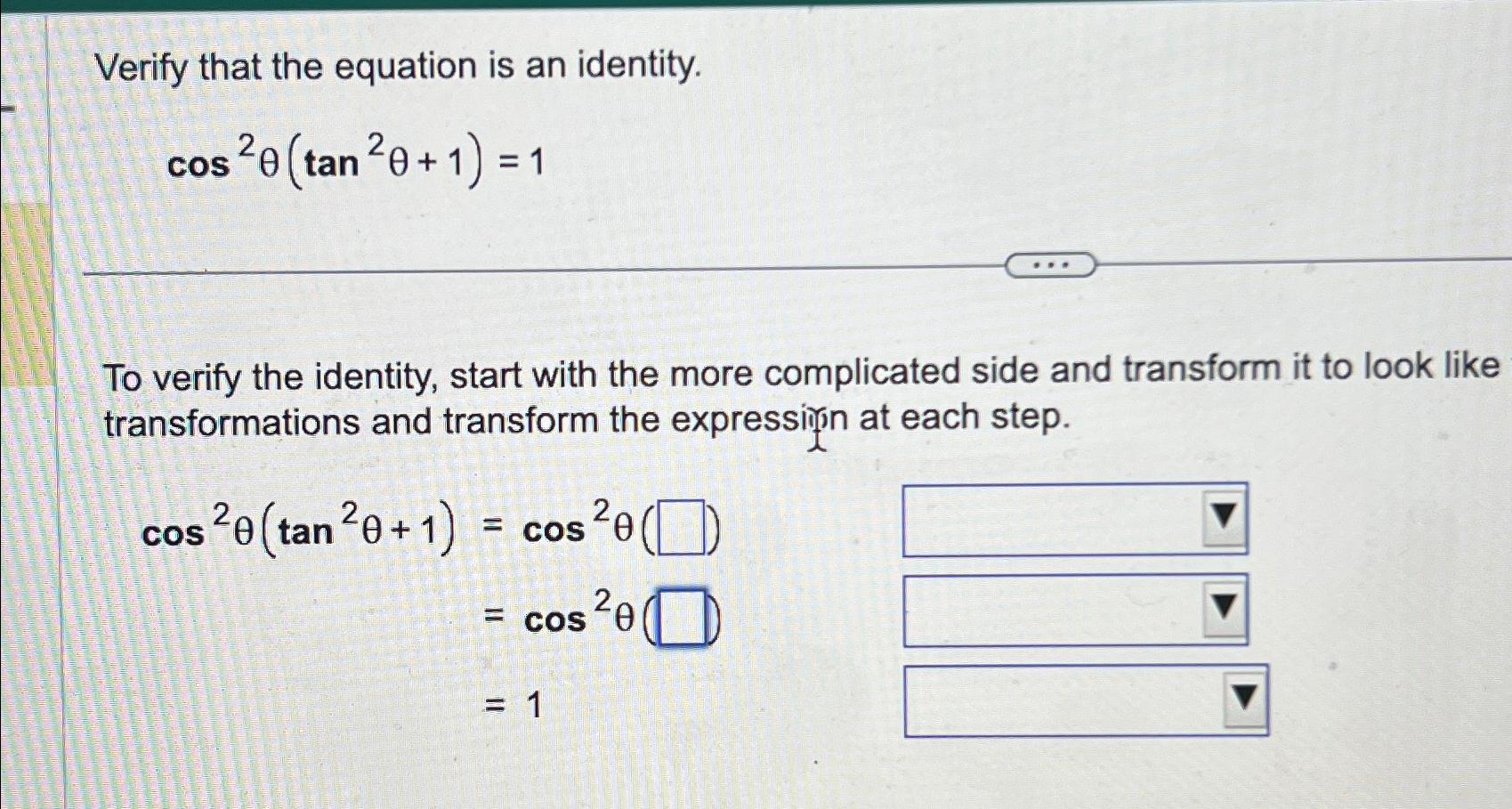 Solved Verify that the equation is an | Chegg.com