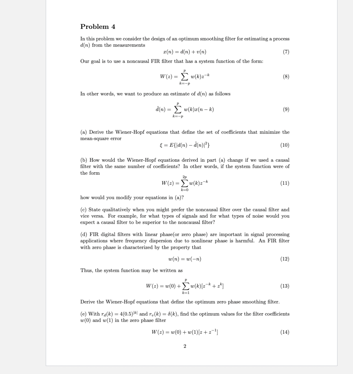 Solved Problem 4In this problem we consider the design of an | Chegg.com