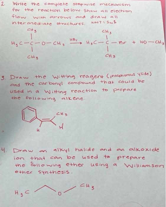 Solved 2. Write the complete stepwise mechanism for the | Chegg.com