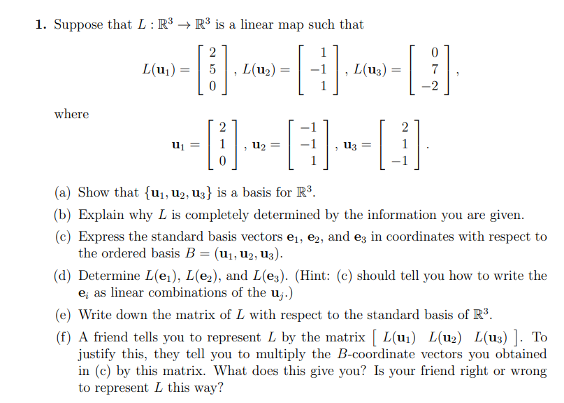 Solved Suppose that L:R3→R3 is ﻿a linear map such | Chegg.com