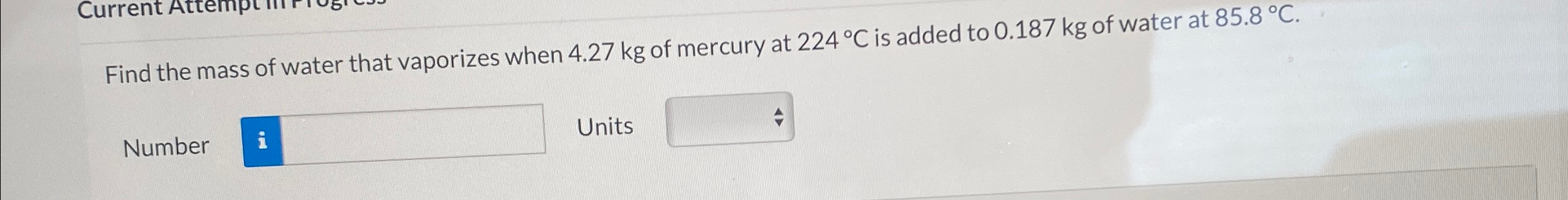 Solved Find the mass of water that vaporizes when 4.27kg ﻿of | Chegg.com