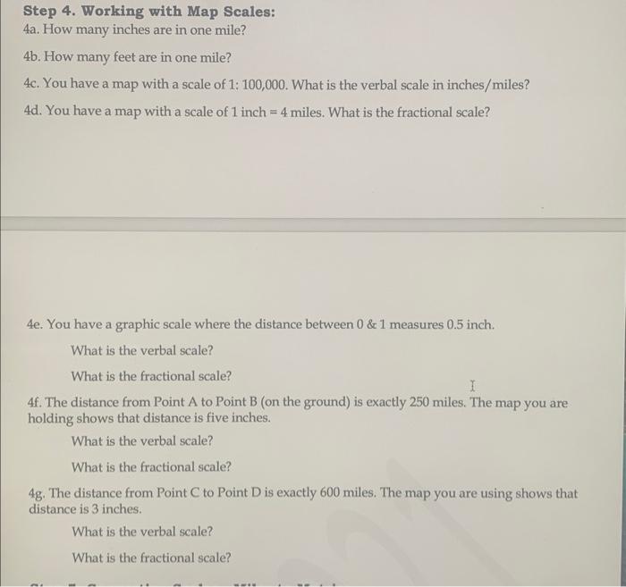 Solved Step 4. Working with Map Scales: 4a. How many inches | Chegg.com